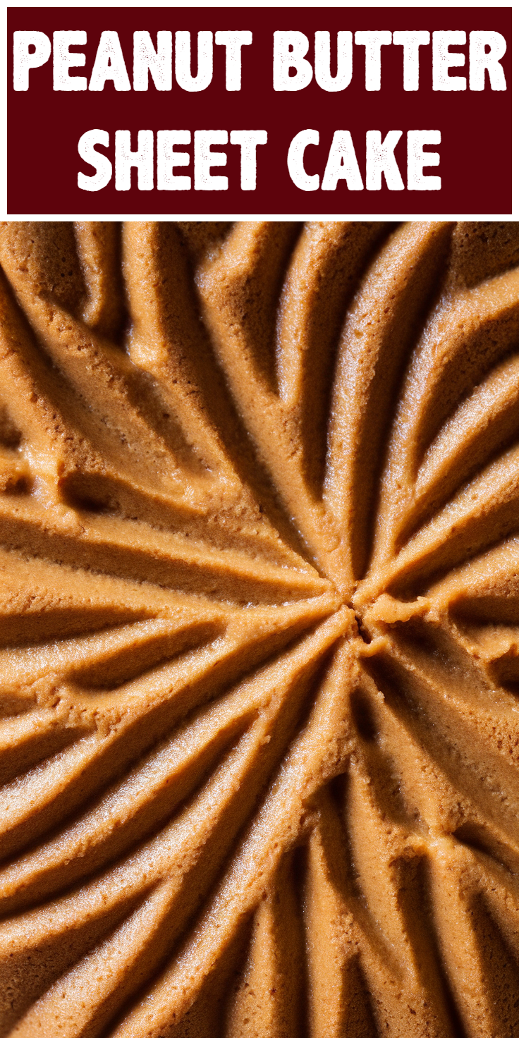 Peanut Butter Sheet Cake